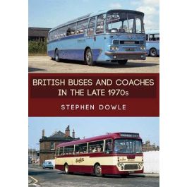 British Buses & Coaches in the Late 1970s