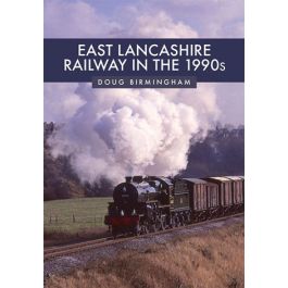 East Lancashire Railway in the 1990s