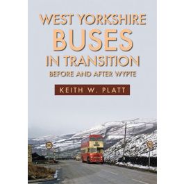 West Yorkshire Buses in Transition Before & After WYPTE