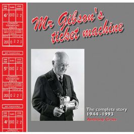 Mr Gibson's Ticket Machine