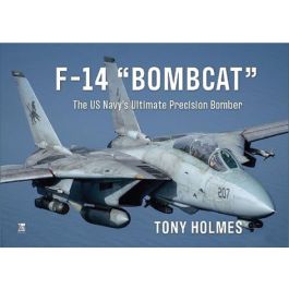 F-14 Bombcat- The US Navy's Ultimate Precision Bomber