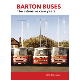 Barton Buses - The Intensive Care Years