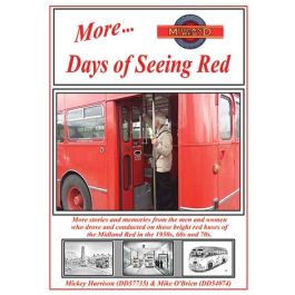 More Days of Seeing Red- More Stories of Everyday Life on the Midland ...