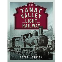 The Tanat Valley Light Railway