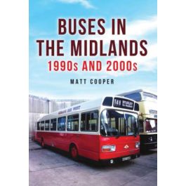 Buses in The Midlands: 1990s and 2000s