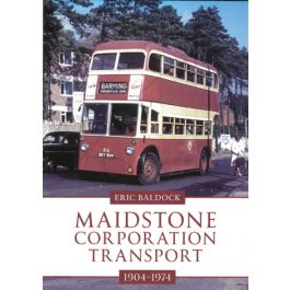 Maidstone Corporation Transport 1904-1974