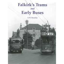 Falkirk's Trams and Early Buses