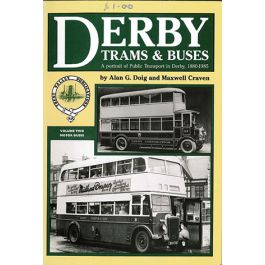 Derby Trams & Buses 1880-1985 Vol 2 Motor Buses