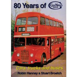 80 Years of Guy Motors - Cars Buses & Trucks